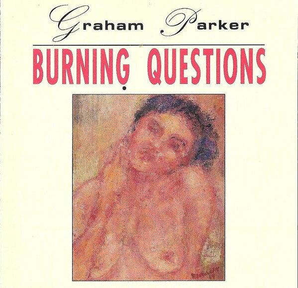 ・アーティスト Graham Parker ・タイトル Burning Questions ・レーベル・型番 Capitol Records CDP7990032 ・フォーマット CD ・コンディション(盤) 非常に良い(EX) ・コンディ...