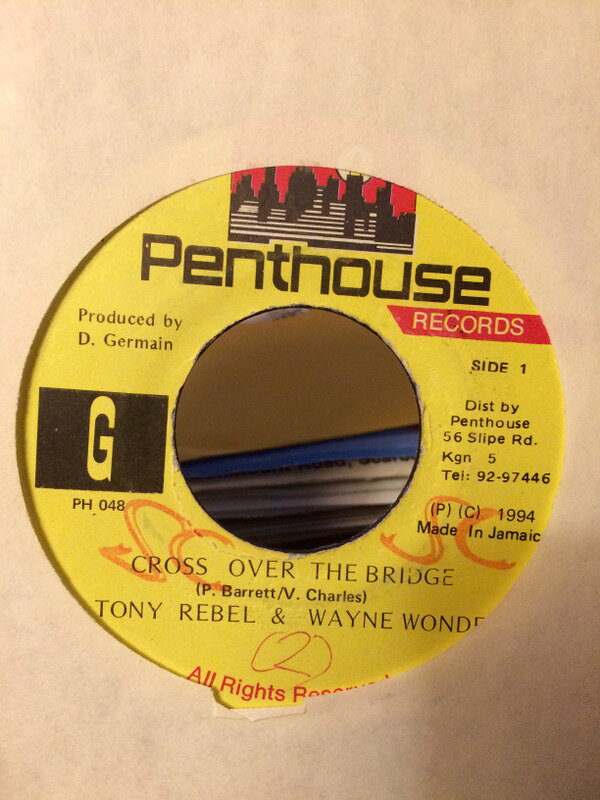 ・アーティスト Tony Rebel & Wayne Wonder ・タイトル Cross Over The Bridge ・レーベル・型番 Penthouse Records PH048 ・フォーマット 7インチレコード ・コンディション...