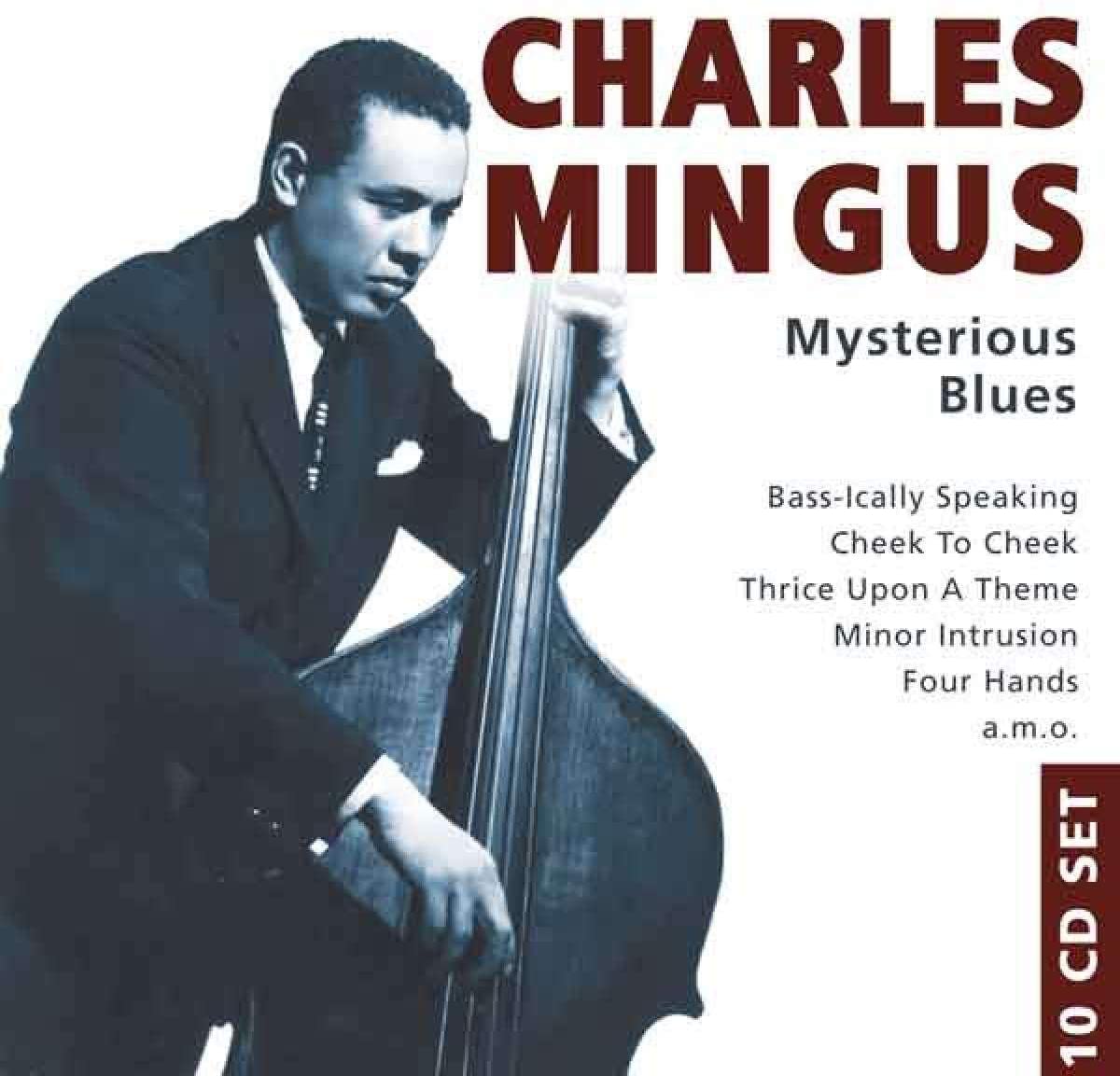 ・アーティスト Charles Mingus ・タイトル Mysterious Blues ・レーベル・型番 Documents 231046 ・フォーマット CD ・コンディション(盤) 良い (VG+) ・コンディション(ジャケット) ...