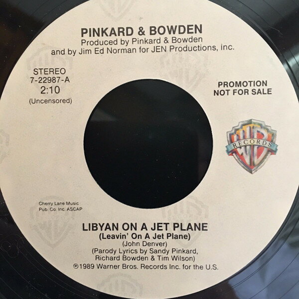 ・アーティスト Pinkard & Bowden ・タイトル Libyan On A Jet Plane (Leavin' On A Jet Plane) ・レーベル・型番 Warner Bros. Records 722987A ・フォー...