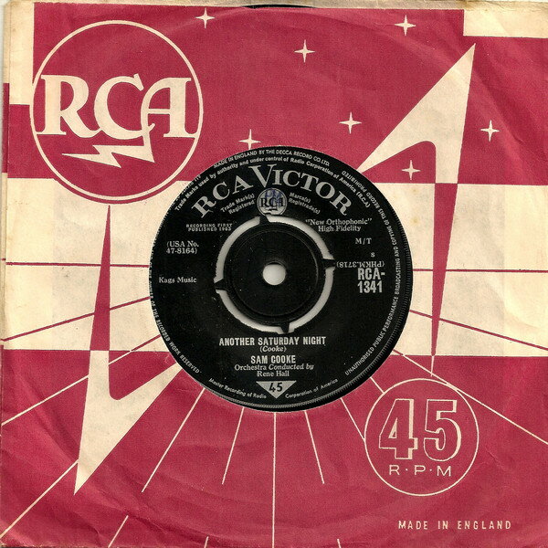 ・アーティスト Sam Cooke ・タイトル Another Saturday Night / Love Will Find A Way ・レーベル・型番 RCA Victor RCA1341 ・フォーマット 7インチレコード ・コンディ...