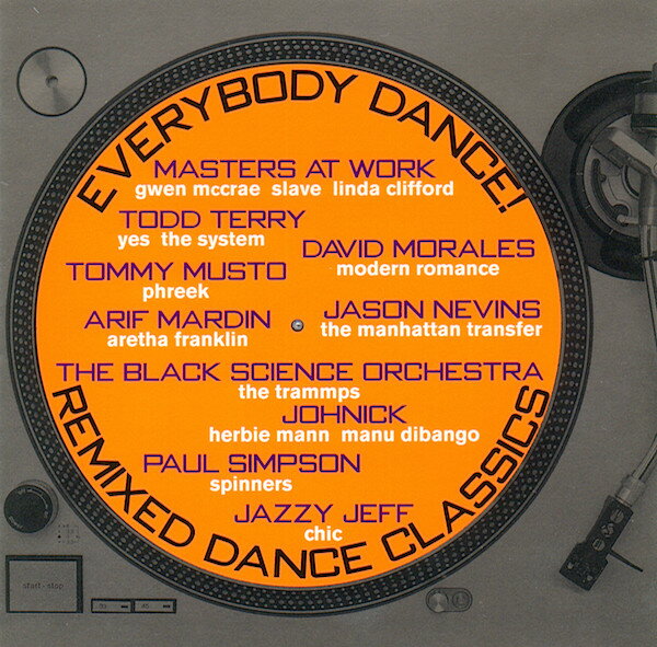 ・アーティスト Various ・タイトル Everybody Dance! Remixed Dance Classics ・レーベル・型番 Rhino Records, Atlantic R275321 ・フォーマット CD ・コンディシ...