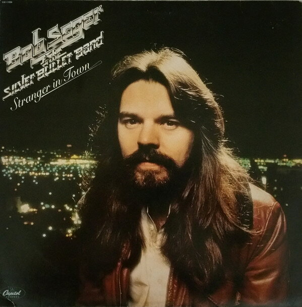 ・アーティスト Bob Seger & The Silver Bullet Band ・タイトル Stranger In Town ・レーベル・型番 CAPITOL SW11698 ・フォーマット LPレコード ・コンディション(盤) 良い...