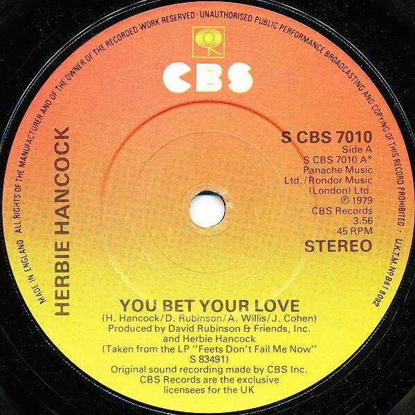 ・アーティスト Herbie Hancock ・タイトル You Bet Your Love ・レーベル・型番 CBS SCBS7010 ・フォーマット 7インチレコード ・コンディション(盤) 良い (VG+) ・コンディション(ジャケッ...