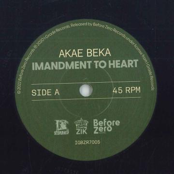 ・アーティスト Akae Beka ・タイトル Imandment To Heart / Imandment To Dub ・レーベル・型番 Before Zero Records UK IGBZR7005 ・フォーマット 7インチレコード...