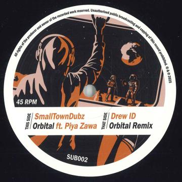 ・アーティスト Small Town Dubz, Piyazawa, Drew Id ・タイトル Orbital / Orbital Remix ・レーベル・型番 Sub Channels Records EU SUB002 ・フォーマット...