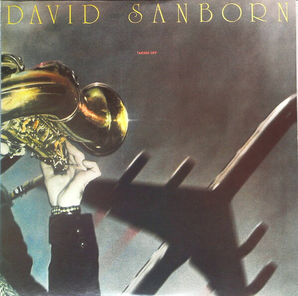 ・アーティスト David Sanborn ・タイトル Taking Off ・レーベル・型番 WARNER BROS. P10170W ・フォーマット LPレコード ・コンディション(盤) 非常に良い(EX) ・コンディション(ジャケット...