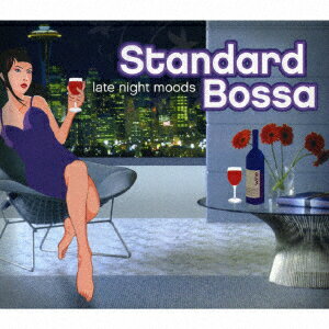 ・アーティスト （オムニバス） ・タイトル late night moods: Standard Bossa ・レーベル・型番 エイベックス・ミュージック・クリエイティヴ（株）（受託） XNSS100856 ・フォーマット CD ・コンディ...