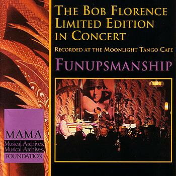 ・アーティスト Bob Florence Limited Edition ・タイトル Funupsmanship ・レーベル・型番 MAMA Foundation MMF1006 ・フォーマット CD ・コンディション(盤) 良い (VG+...