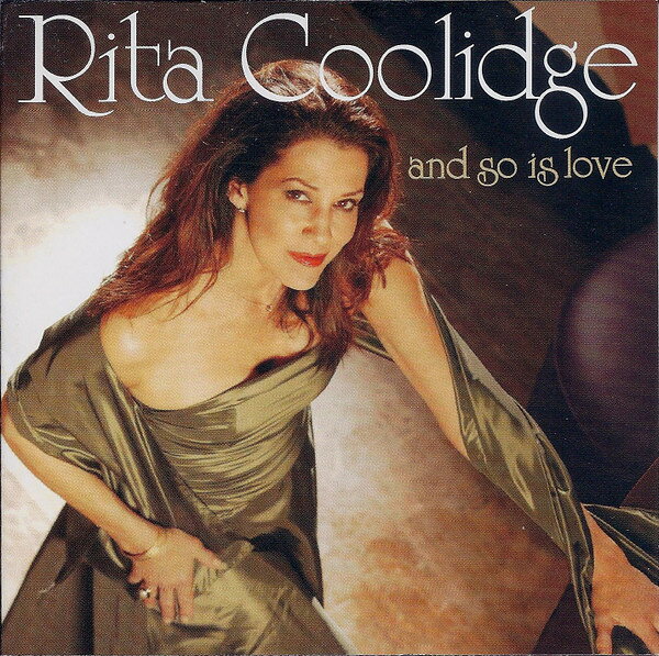 ・アーティスト Rita Coolidge ・タイトル And So Is Love ・レーベル・型番 Concord Records CCD22712 ・フォーマット CD ・コンディション(盤) 良い (VG+) ・コンディション(ジャ...