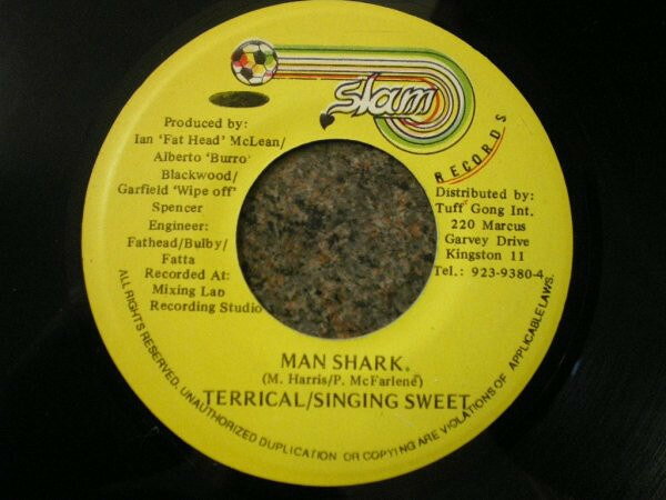 ・アーティスト Terrical / Singing Sweet ・タイトル Man Shark ・レーベル・型番 Slam Records NONOE ・フォーマット 7インチレコード ・コンディション(盤) 良い (VG+) ・コンディ...