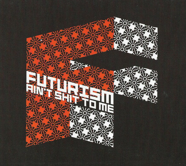 ・アーティスト Various ・タイトル Futurism Ain't Shit To Me ・レーベル・型番 Kyo KYO001 ・フォーマット CD ・コンディション(盤) 良い (VG+) ・コンディション(ジャケット) ・コンデ...