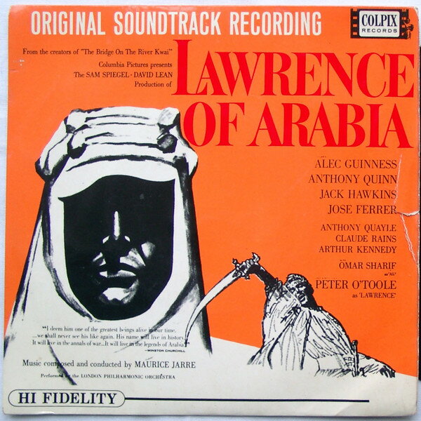 ・アーティスト Maurice Jarre , London Philharmonic Orchestra ・タイトル Lawrence Of Arabia ・レーベル・型番 Colpix Records PXE300 ・フォーマット 7イ...