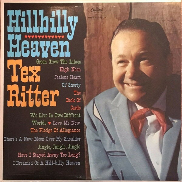 ・アーティスト Tex Ritter ・タイトル Hillbilly Heaven ・レーベル・型番 Capitol Records T1623 ・フォーマット LPレコード ・コンディション(盤) 良い (VG+) ・コンディション(ジャ...