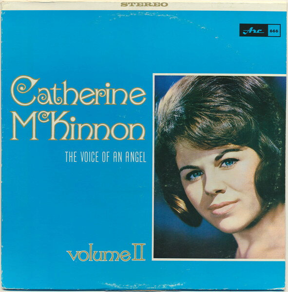 ・アーティスト Catherine McKinnon ・タイトル The Voice Of An Angel Volume II ・レーベル・型番 Arc Records AS666 ・フォーマット LPレコード ・コンディション(盤) 良...