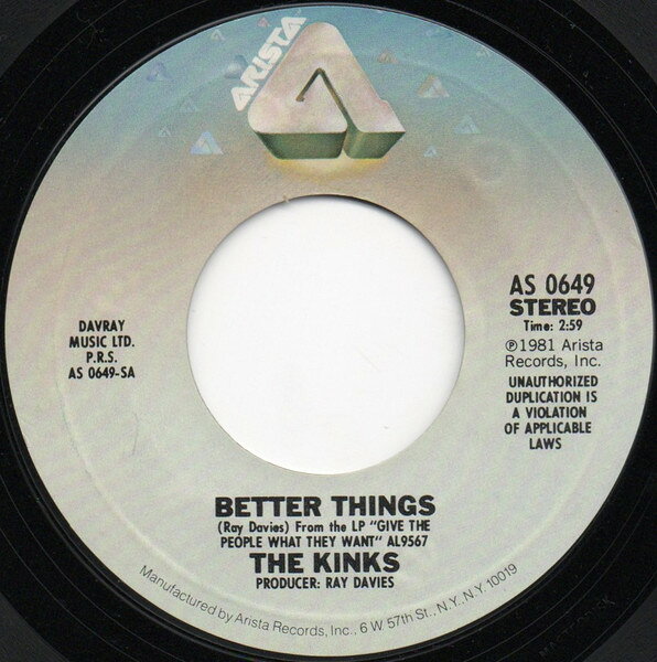 ・アーティスト Kinks ・タイトル Better Things ・レーベル・型番 Arista AS0649 ・フォーマット 7インチレコード ・コンディション(盤) 良い (VG+) ・コンディション(ジャケット) プレインカバー（元...