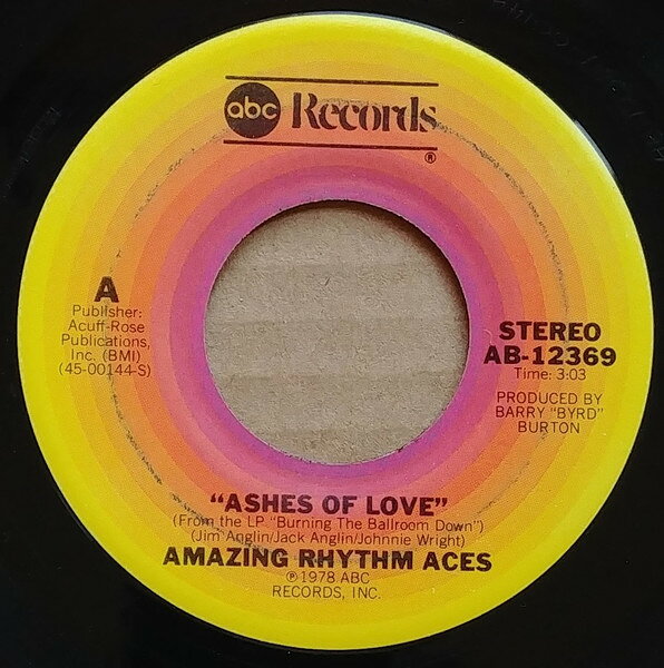 ・アーティスト Amazing Rhythm Aces ・タイトル Ashes Of Love ・レーベル・型番 ABC Records AB12369 ・フォーマット 7インチレコード ・コンディション(盤) 良い (VG+) ・コンディ...
