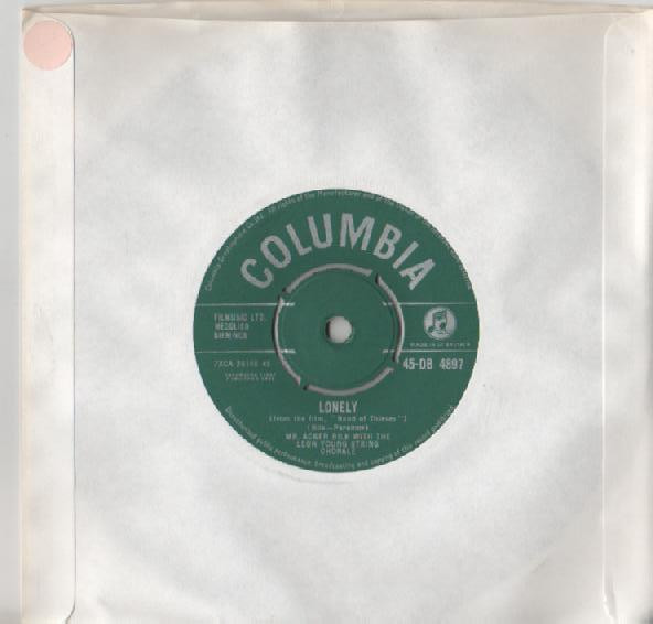 ・アーティスト Acker Bilk, The Leon Young String Chorale ・タイトル Lonely ・レーベル・型番 Columbia 45DB4897 ・フォーマット 7インチレコード ・コンディション(盤) 可...