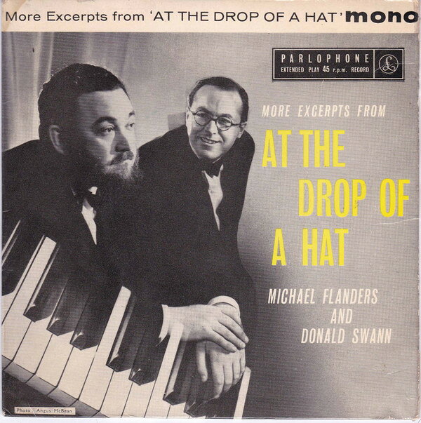 ・アーティスト Flanders & Swann ・タイトル More Excerpts From 'At The Drop Of A Hat' ・レーベル・型番 Parlophone GEP8769 ・フォーマット 7インチレコード ・コ...
