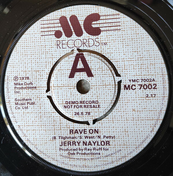 ・アーティスト Jerry Naylor ・タイトル Rave On ・レーベル・型番 MC Records MC7002PROMO ・フォーマット 7インチレコード ・コンディション(盤) 可 (VG) ・コンディション(ジャケット) プ...