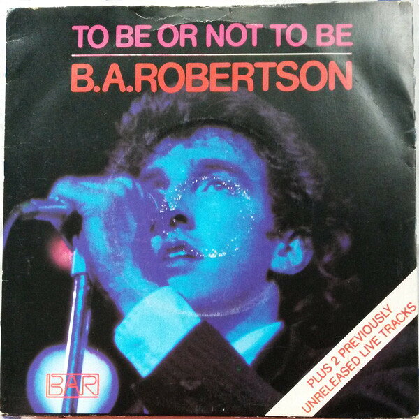 ・アーティスト B. A. Robertson ・タイトル To Be Or Not To Be ・レーベル・型番 Asylum Records K12449 ・フォーマット 7インチレコード ・コンディション(盤) 良い (VG+) ・コ...