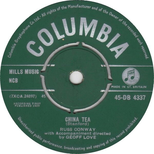 ・アーティスト Russ Conway ・タイトル China Tea ・レーベル・型番 Columbia 45DB4337 ・フォーマット 7インチレコード ・コンディション(盤) 可 (VG) ・コンディション(ジャケット) プレインカ...