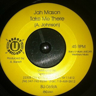 ・アーティスト Jah Mason ・タイトル Take Me There ・レーベル・型番 Barry U Records BU069 ・フォーマット 7インチレコード ・コンディション(盤) 非常に良い(EX) ・コンディション(ジャケ...