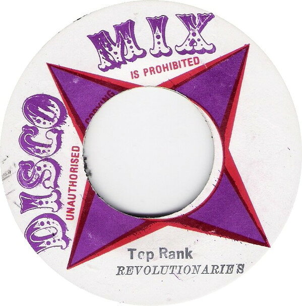 ・アーティスト Revolutionaries ・タイトル Top Rank ・レーベル・型番 DISCO MIX NONE ・フォーマット 7インチレコード ・コンディション(盤) 可 (VG) ・コンディション(ジャケット) ・コンディ...
