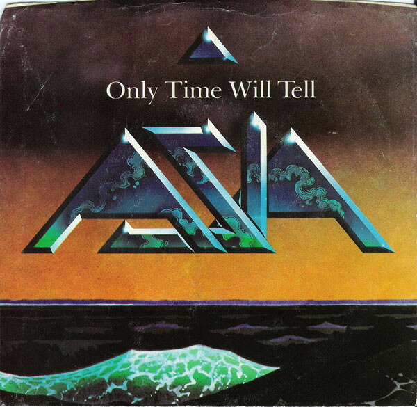 ・アーティスト Asia (2) ・タイトル Only Time Will Tell ・レーベル・型番 Geffen Records 729970 ・フォーマット 7インチレコード ・コンディション(盤) 悪い (VG-) ・コンディション...