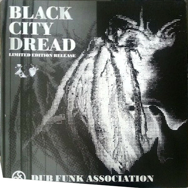 ・アーティスト Dub Funk Association ・タイトル Black City Dread ・レーベル・型番 Tanty Records TNTYLP007 ・フォーマット LPレコード ・コンディション(盤) 非常に良い(EX...