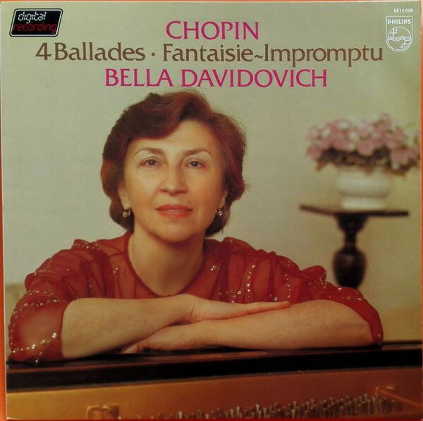 ・アーティスト Chopin, Bella Davidovich ・タイトル 4 Ballades ? Fantaisie-Impromptu ・レーベル・型番 PHILIPS 6514099 ・フォーマット LPレコード ・コンディション...