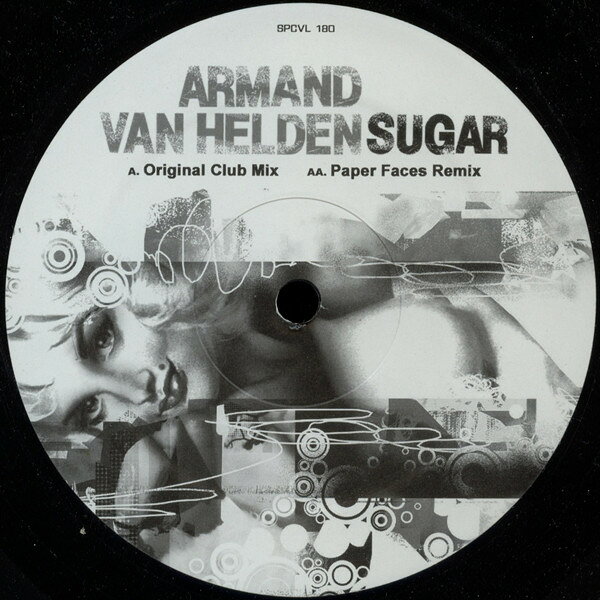 ・アーティスト Armand Van Helden / J-reverse, Black Legend / Murphy Brown, Lorraine ・タイトル Sugar / You See The Trouble With Me /...
