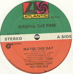 ・アーティスト Kissing The Pink ・タイトル Maybe This Day ・レーベル・型番 Atlantic PR514 ・フォーマット 12インチレコード ・コンディション(盤) 良い (VG+) ・コンディション(ジャ...