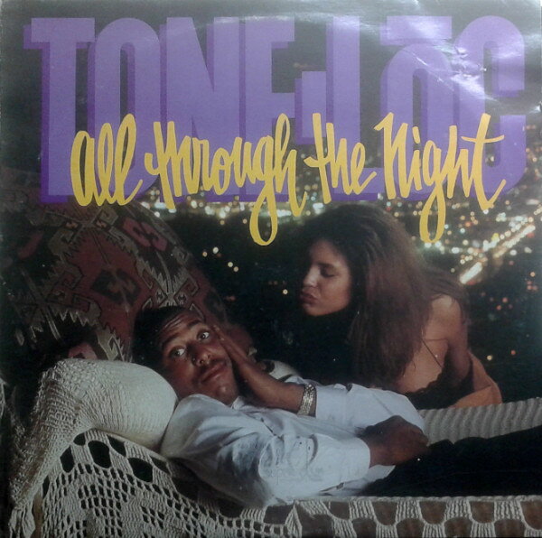 ・アーティスト Tone Loc ・タイトル All Through The Night ・レーベル・型番 A&M RECORDS AMDJ102891 ・フォーマット 12インチレコード ・コンディション(盤) 良い (VG+) ・コンデ...