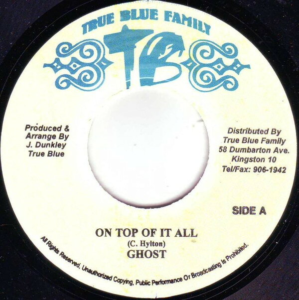 ・アーティスト Ghost (6) ・タイトル On Top Of It All ・レーベル・型番 True Blue Family NONE ・フォーマット 7インチレコード ・コンディション(盤) 良い (VG+) ・コンディション(ジ...
