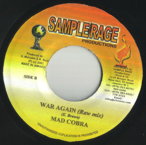 ・アーティスト Mad Cobra ・タイトル War Again ・レーベル・型番 Sample/Rage Productions NONE ・フォーマット 7インチレコード ・コンディション(盤) 良い (VG+) ・コンディション(ジ...