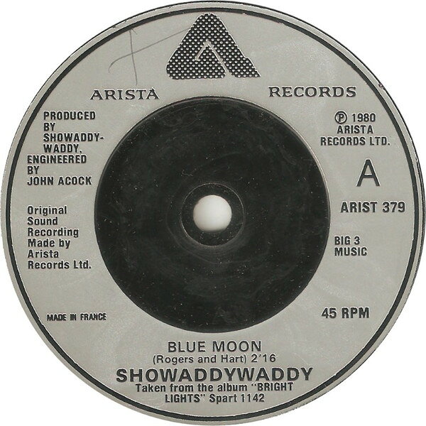・アーティスト Showaddywaddy ・タイトル Blue Moon ・レーベル・型番 ARISTA ARIST379 ・フォーマット 7インチレコード ・コンディション(盤) 良い (VG+) ・コンディション(ジャケット) プレイ...