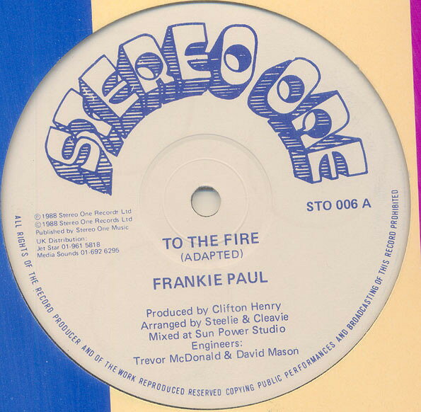 ・アーティスト Frankie Paul / Dub Riley ・タイトル To The Fire / Bothas Defeat ・レーベル・型番 Stereo One STO006 ・フォーマット 12インチレコード ・コンディション...