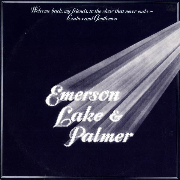 ・アーティスト Emerson, Lake & Palmer ・タイトル Welcome Back My Friends To The Show That Never Ends - Ladies And Gentlemen ・レーベル・型番...