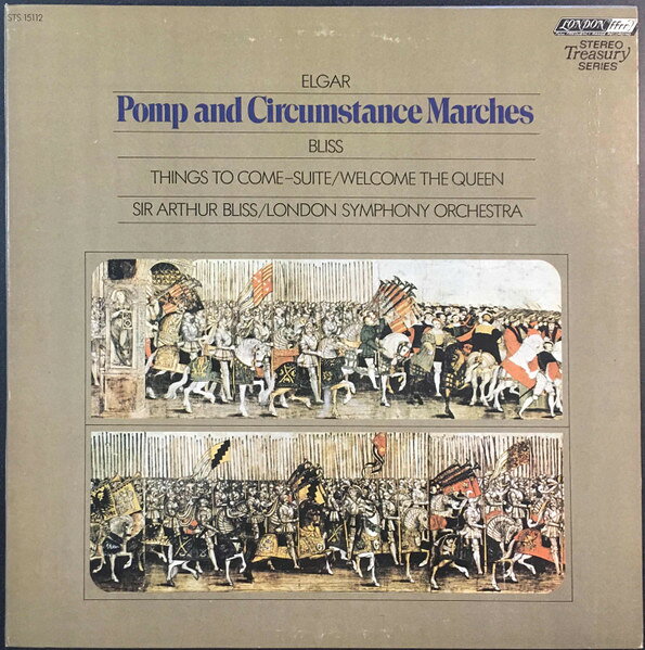 ・アーティスト Elgar / Bliss, Sir Arthur Bliss, London Symphony Orchestra ・タイトル Pomp And Circumstance Marches / Things To Come-...
