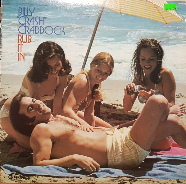 ・アーティスト Billy 'Crash' Craddock ・タイトル Rub It In ・レーベル・型番 ABC Records ABCX817 ・フォーマット LPレコード ・コンディション(盤) 良い (VG+) ・コンディション...