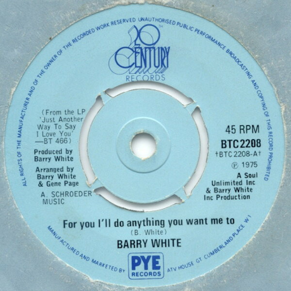 ・アーティスト Barry White ・タイトル For You I'll Do Anything You Want Me To ・レーベル・型番 20th Century Records BTC2208 ・フォーマット 7インチレコード...