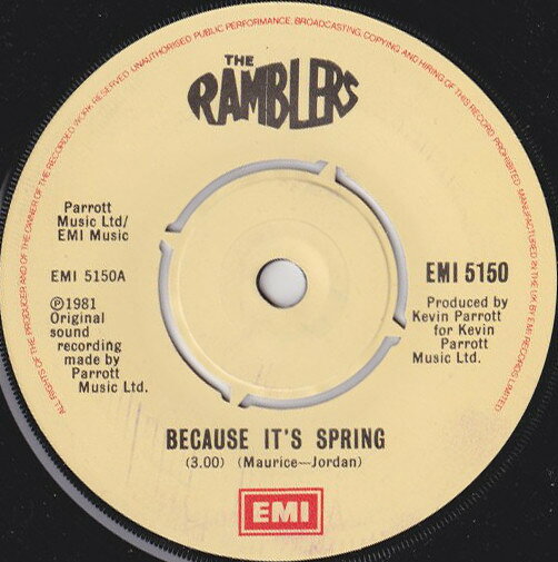 ・アーティスト Ramblers (From Abbey Hey Junior School) ・タイトル Because It's Spring ・レーベル・型番 EMI EMI5150 ・フォーマット 7インチレコード ・コンディション...