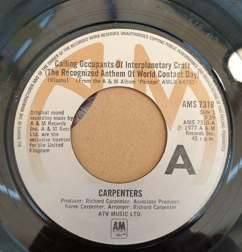 ・アーティスト Carpenters ・タイトル Calling Occupants Of Interplanetary Craft (The Recognized Anthem Of World Contact Day) ・レーベル・型番...