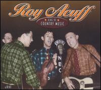 ・アーティスト Roy Acuff ・タイトル King Of Country Music ・レーベル・型番 PROPER RECORDS PROPERBOX70 ・フォーマット CD ・コンディション(盤) 良い (VG+) ・コンディシ...