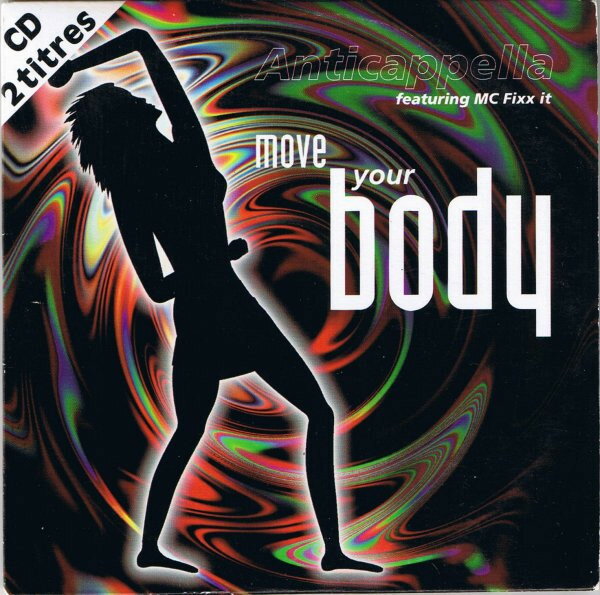 ・アーティスト Anticappella, MC Fixx It ・タイトル Move Your Body ・レーベル・型番 Panic Records 8554442 ・フォーマット CD ・コンディション(盤) 可 (VG) ・コンディ...
