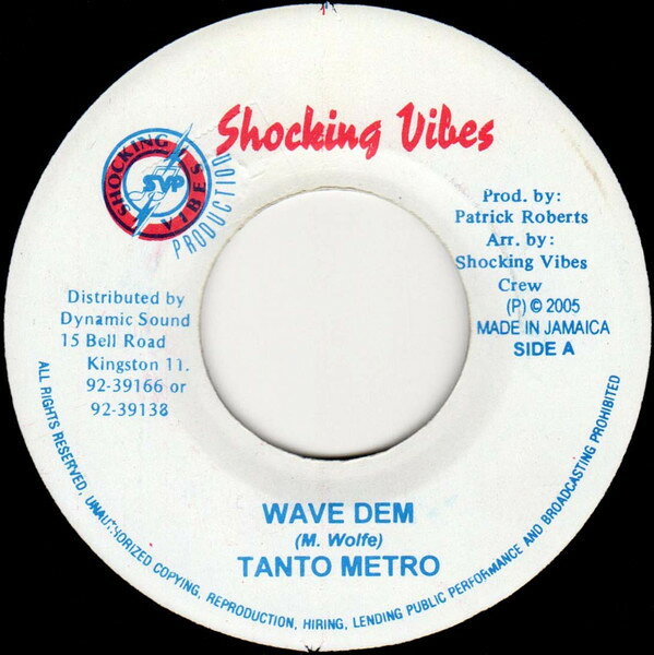 ・アーティスト Tanto Metro ・タイトル Wave Dem ・レーベル・型番 Shocking Vibes NONE ・フォーマット 7インチレコード ・コンディション(盤) 非常に良い(EX) ・コンディション(ジャケット) ・...