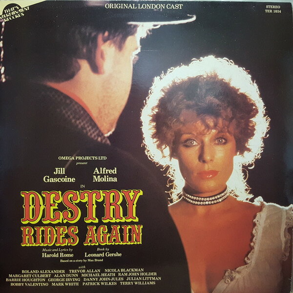 ・アーティスト Harold Rome - Alfred Molina , Jill Gascoine ・タイトル Destry Rides Again (Original London Cast) ・レーベル・型番 That's Ente...