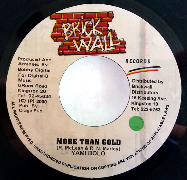 ・アーティスト Yami Bolo ・タイトル More Than Gold ・レーベル・型番 Brickwall Records NONE ・フォーマット 7インチレコード ・コンディション(盤) 良い (VG+) ・コンディション(ジャ...