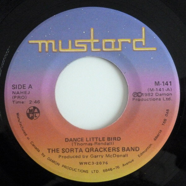 ・アーティスト Sorta Qrackers Band ・タイトル Dance Little Bird ・レーベル・型番 Mustard M141 ・フォーマット 7インチレコード ・コンディション(盤) 可 (VG) ・コンディション(ジ...